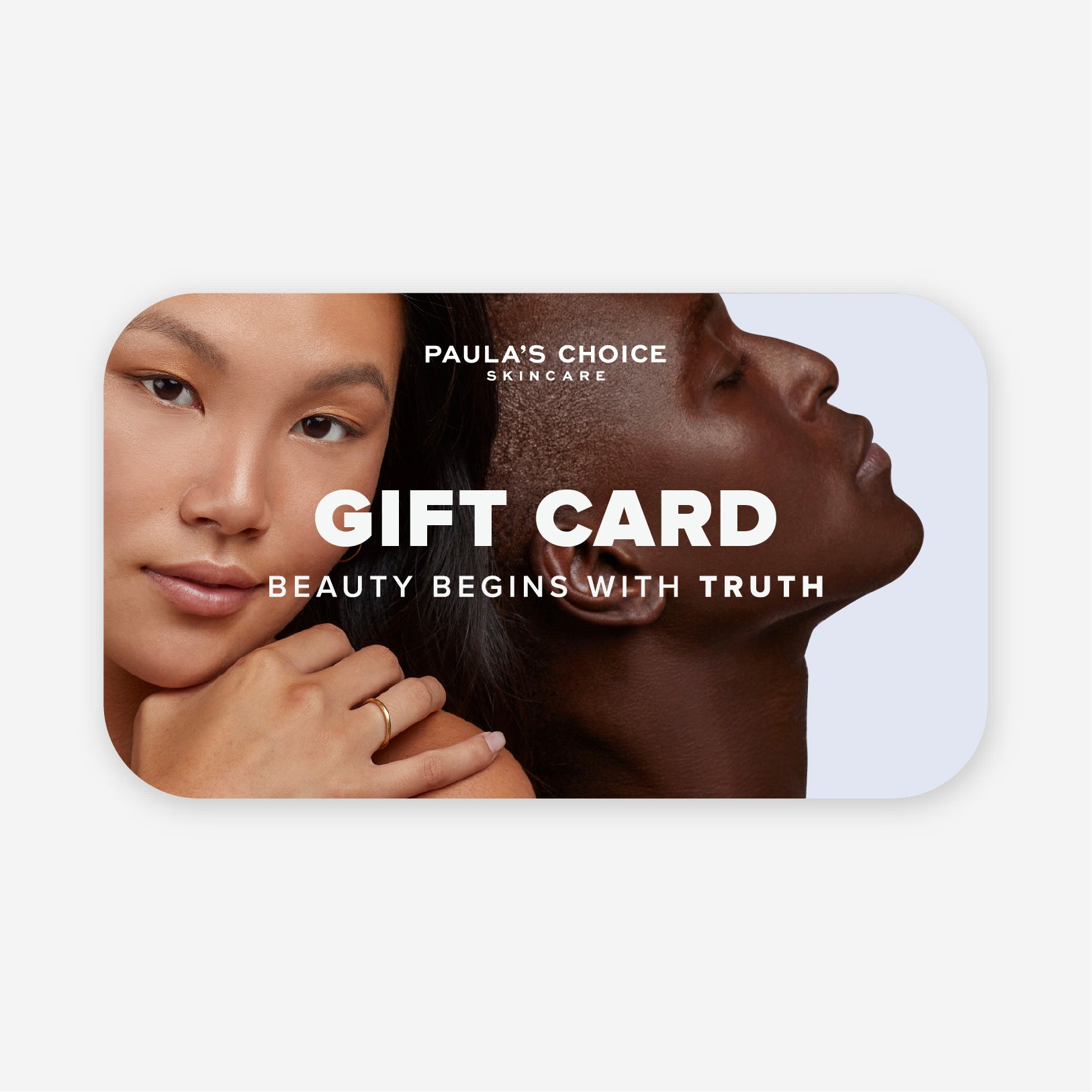 Gift Card | Paula's Choice Philippines